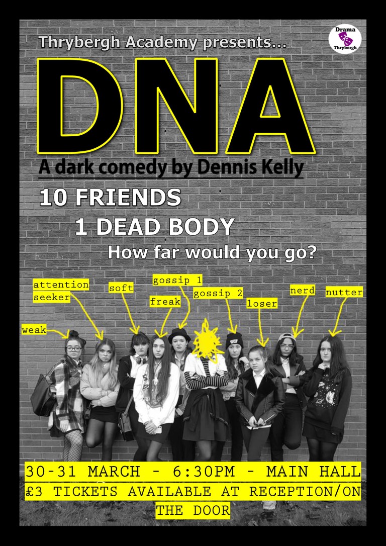 ‘DNA’ – Drama Performance – Thrybergh Academy
